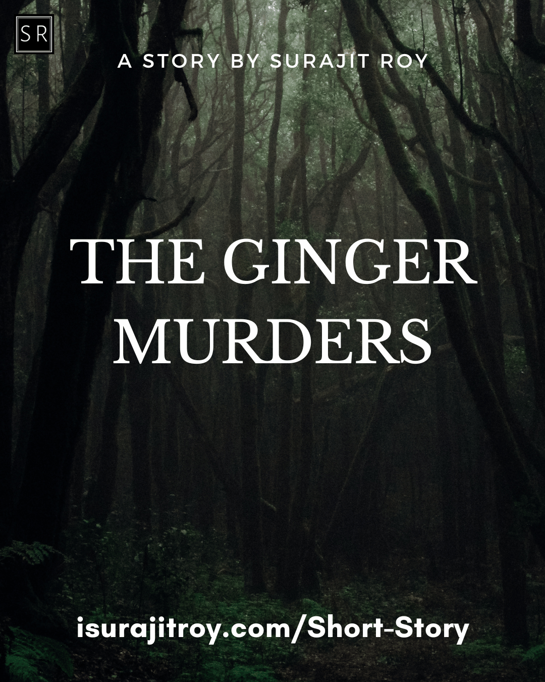 The Ginger Murders - Surajit Roy