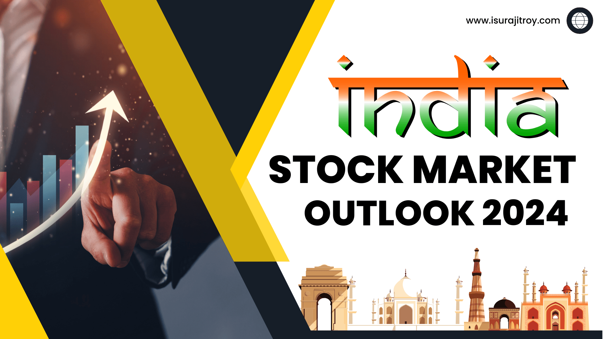 India Stock Market Outlook 2024! – Surajit Roy India Stock Market Outlook 2024! – Surajit Roy